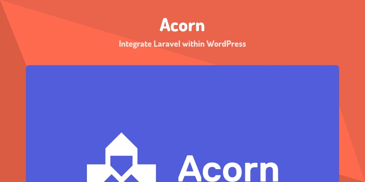 Acorn - Integrate Laravel within WordPress - Made with Laravel
