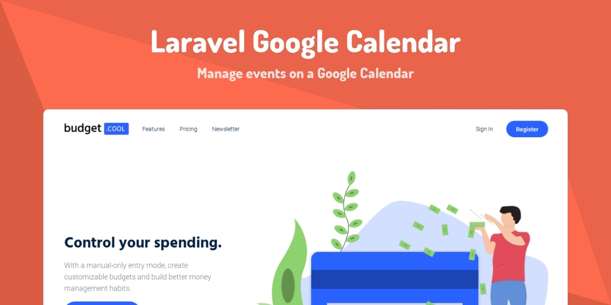 Laravel Google Calendar - Manage events on a Google Calendar - Made with Laravel