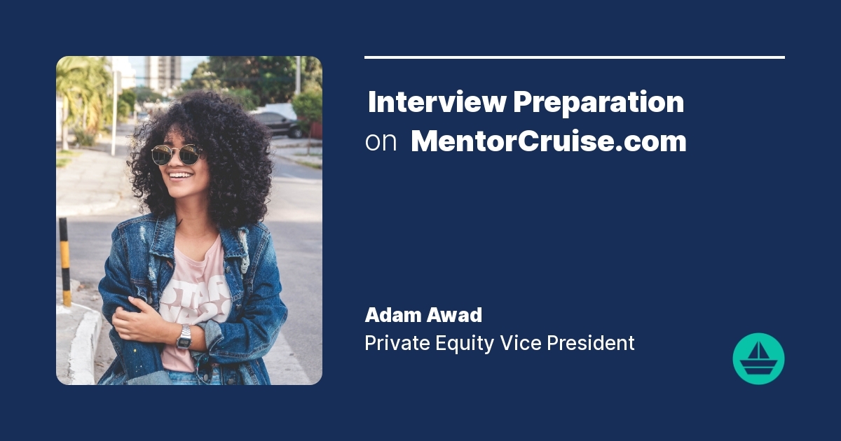 Book Interview Preparation with Adam Awad - MentorCruise