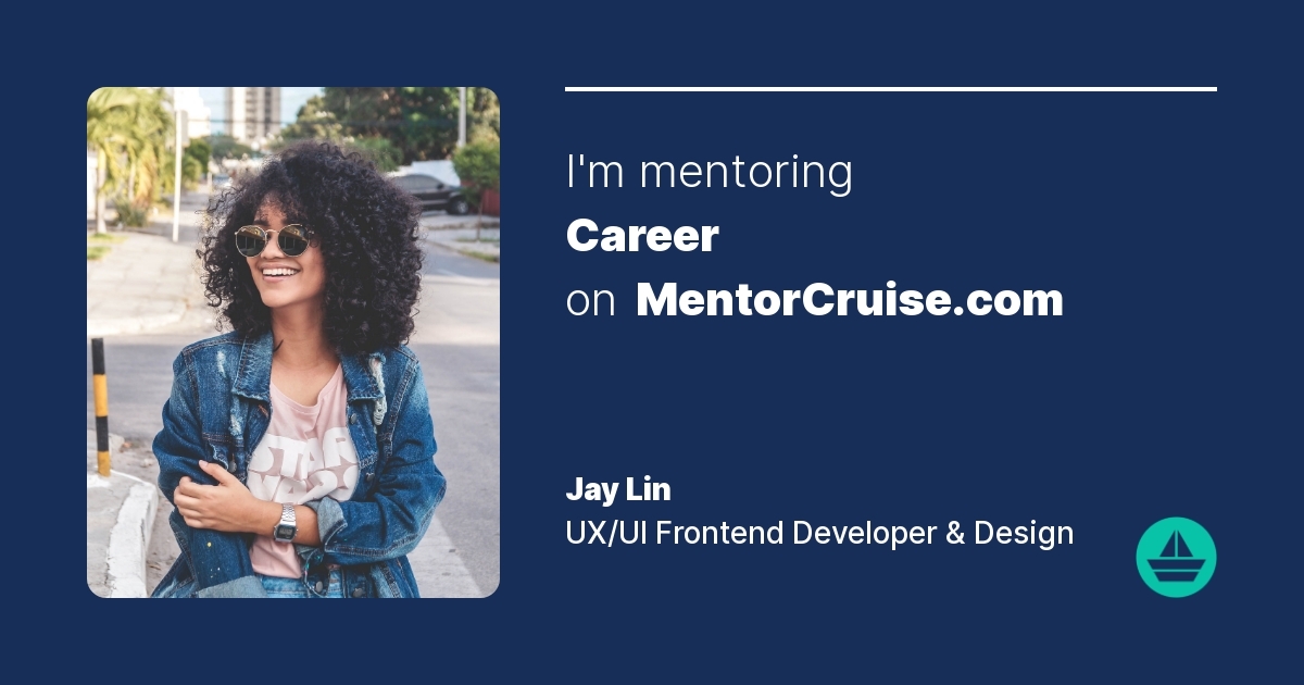 Jay Lin - Frontend Development Mentor on MentorCruise