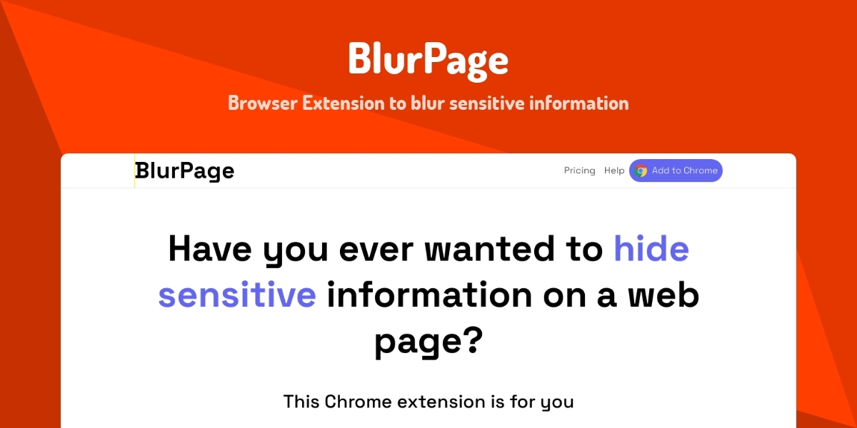 BlurPage - Browser Extension to blur sensitive information - Made with ...