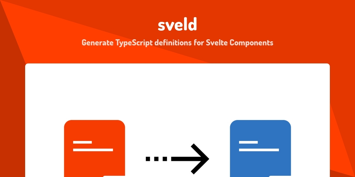 Sveld Generate Typescript Definitions For Svelte Components Made With Svelte