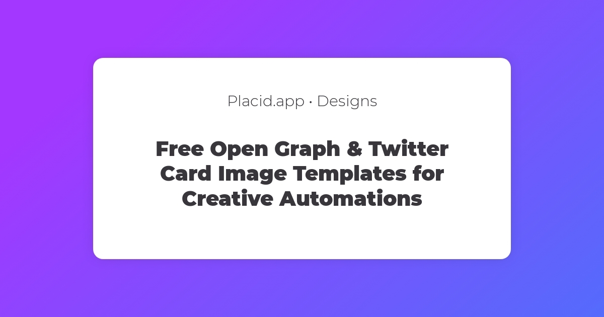 Free Open Graph & Twitter Card Image Templates for Creative Automations ...
