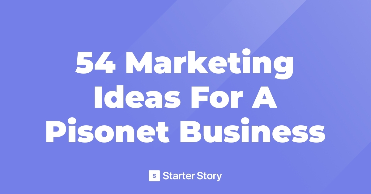 54 Marketing Ideas For A Pisonet Business