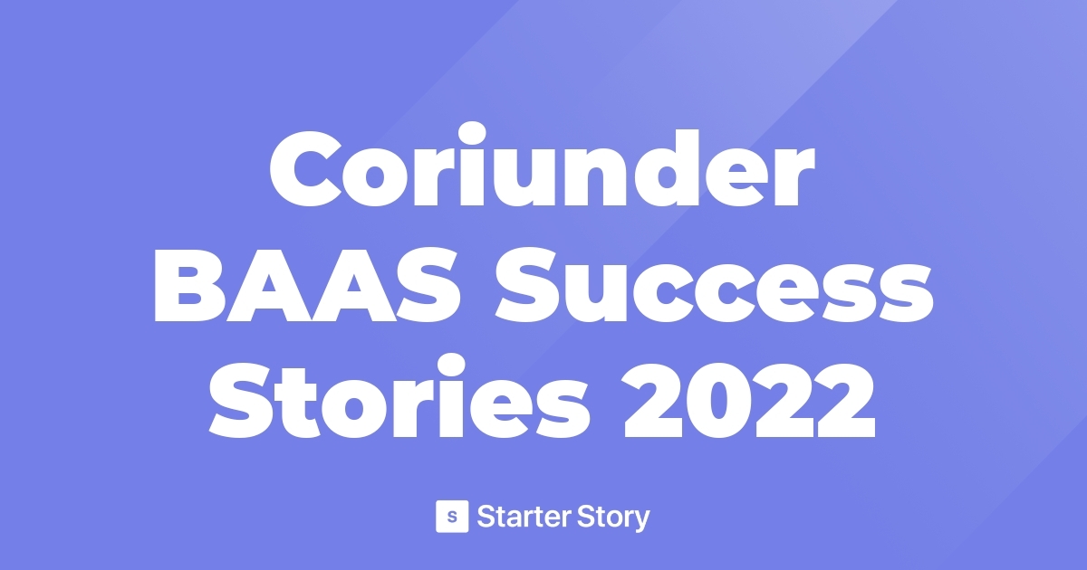 Coriunder BAAS Success Stories 2022 - Starter Story