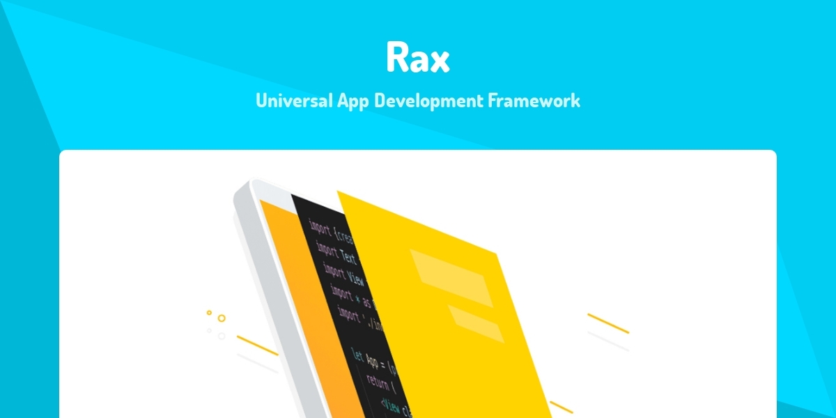 Rax - Universal App Development Framework - Made with React.js