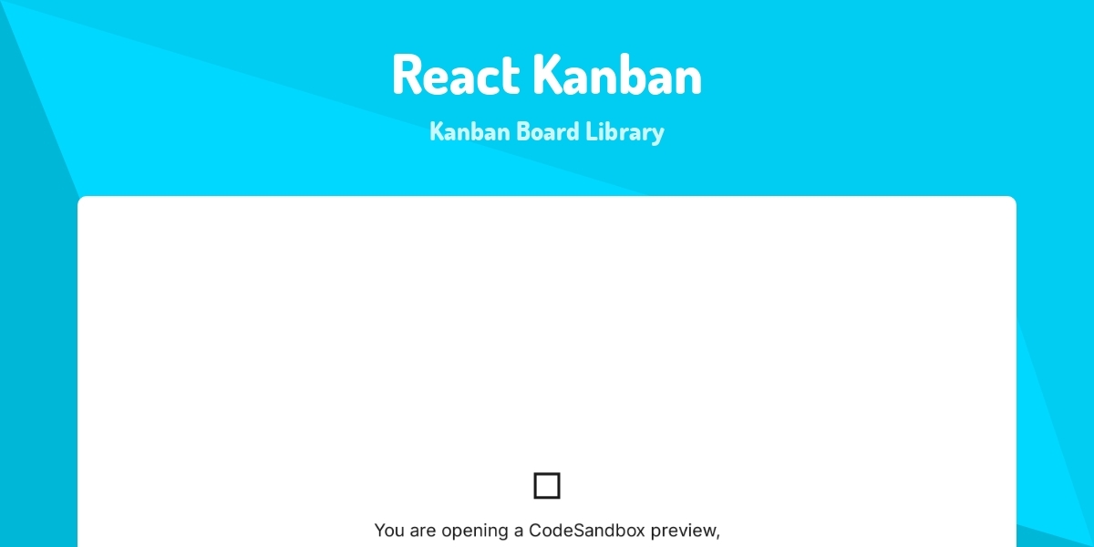 React Kanban - Kanban Board Library - Made with React.js