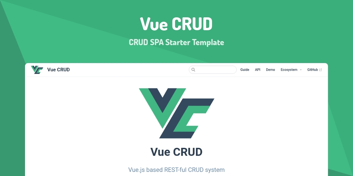 Vue CRUD - CRUD SPA Starter Template - Made with Vue.js