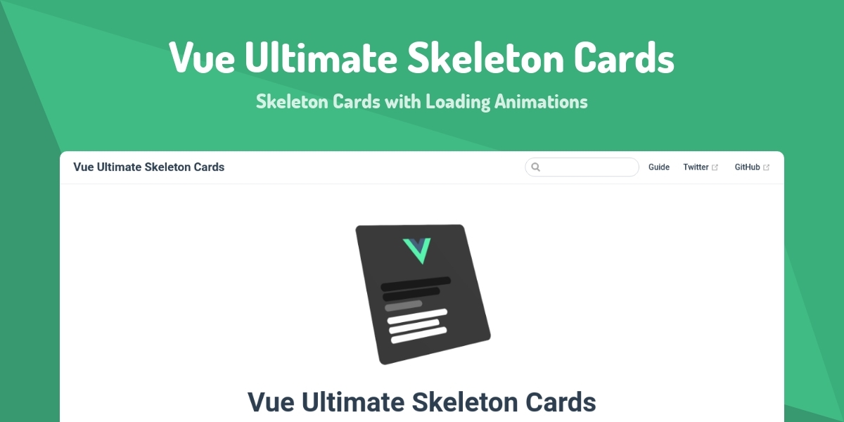Vue Ultimate Skeleton Cards - Skeleton Cards with Loading Animations - Made with Vue.js