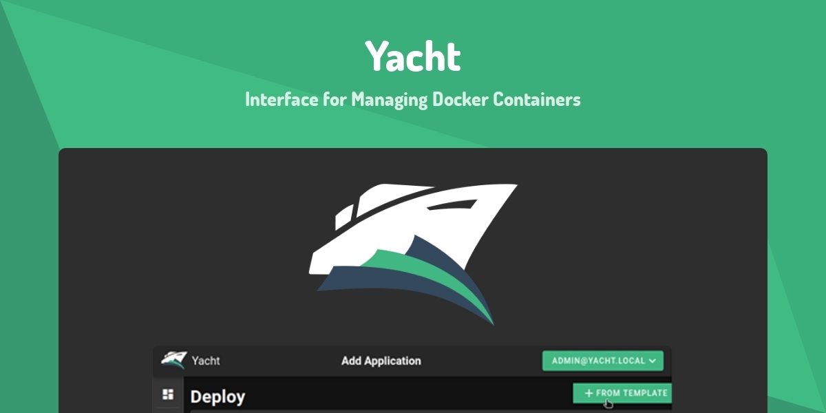 Yacht - Interface for Managing Docker Containers - Made with Vue.js